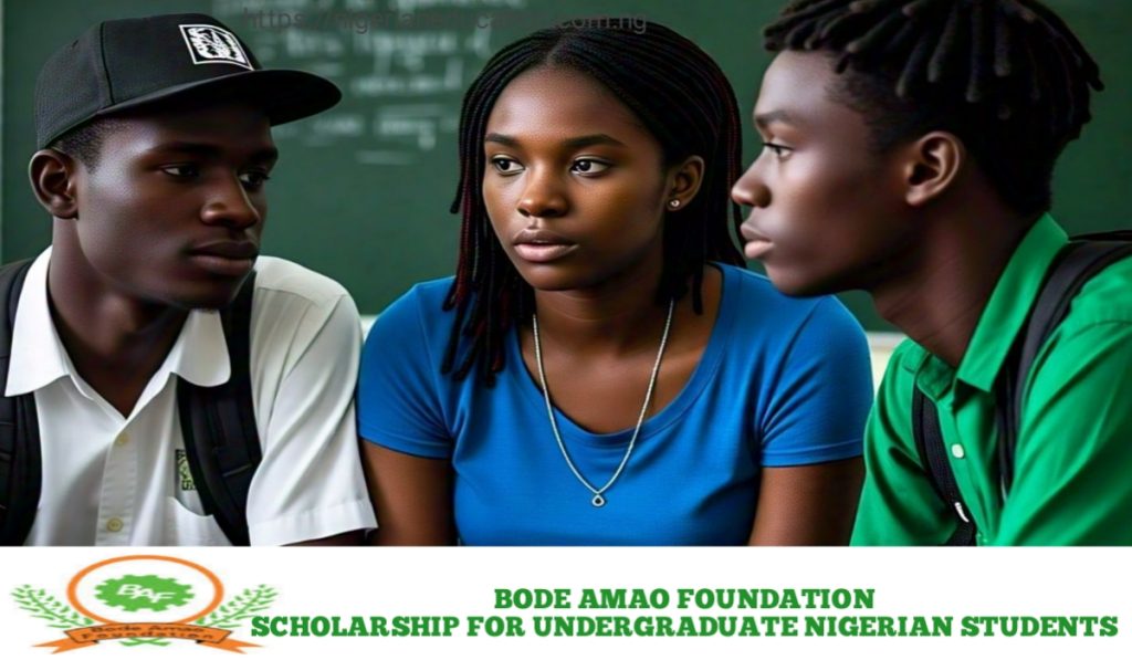 Bode Amao Foundation (BAF) Scholarship For Nigerian Students - Nigerian ...