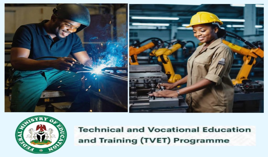 Technical and Vocational Education and Training (TVET) Program For Nigerians - Nigerian Education